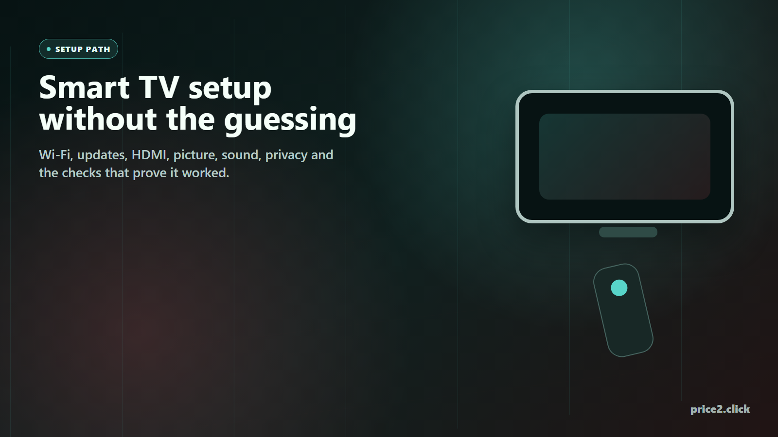 How to Set Up a Smart TV in 2026
